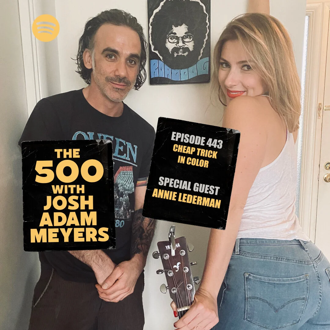 The 500 Podcast - Cheap Trick - In Color - Annie Lederman — Next ...