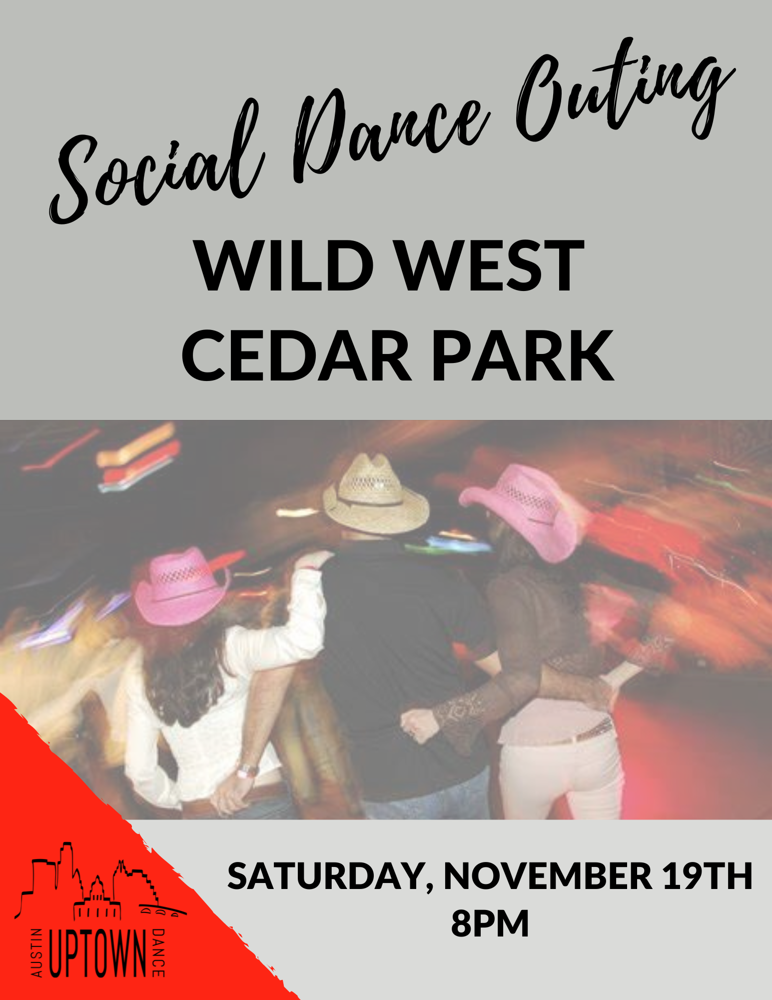 Austin Uptown Goes to Wild West Cedar Park — Austin Uptown Dance