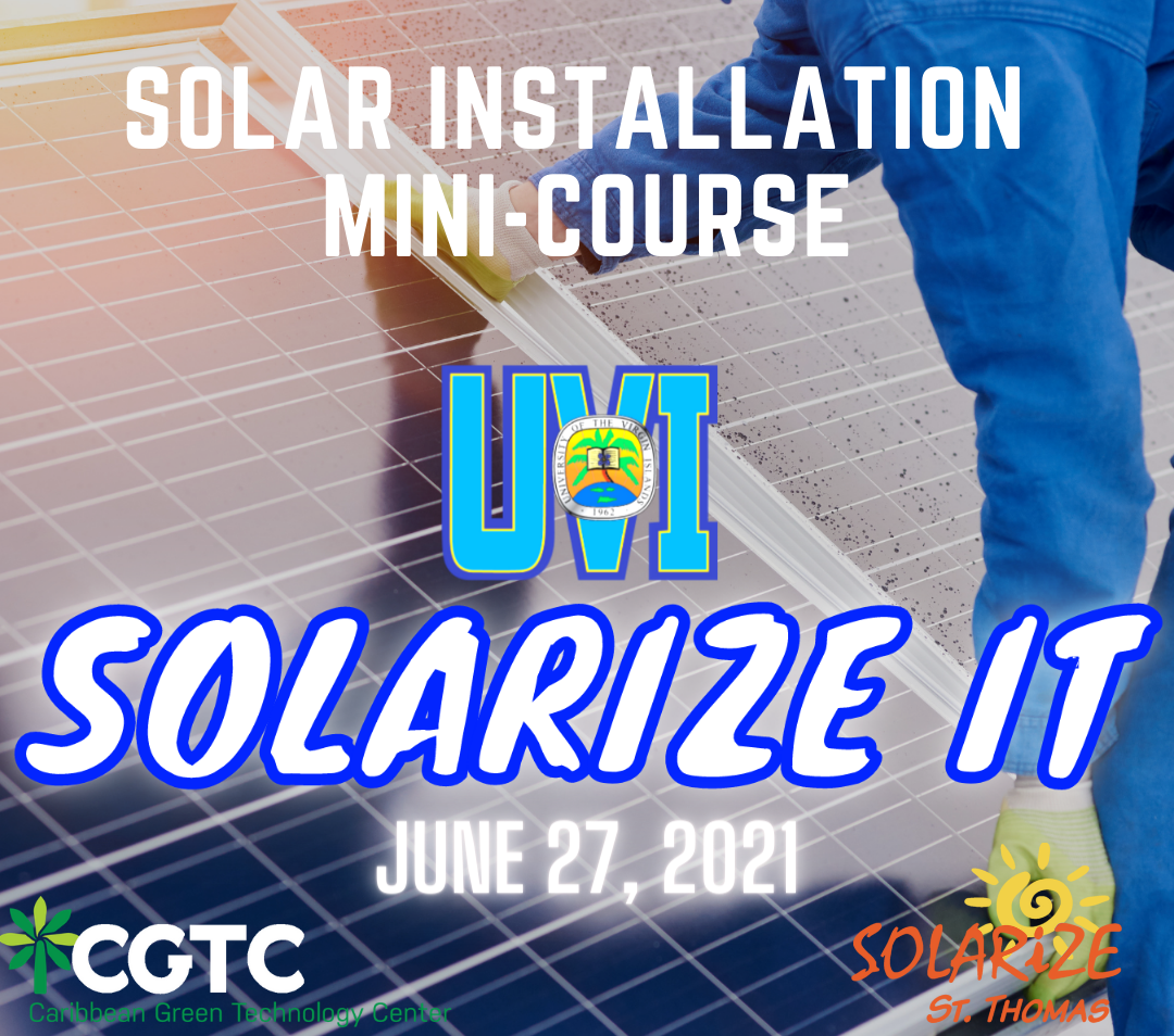 Solarize It! — Caribbean Green Technology Center