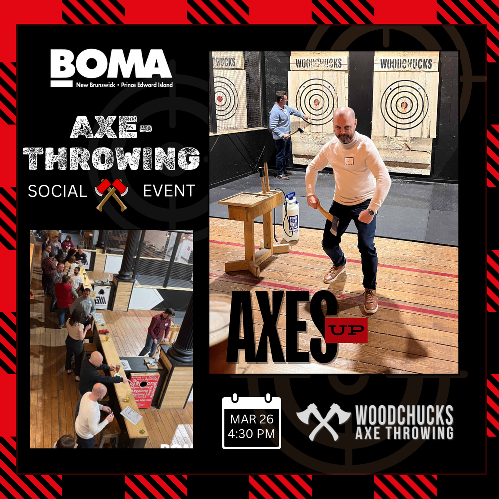 Axe Throwing - Woodchucks, Saint John — BOMA NB PEI
