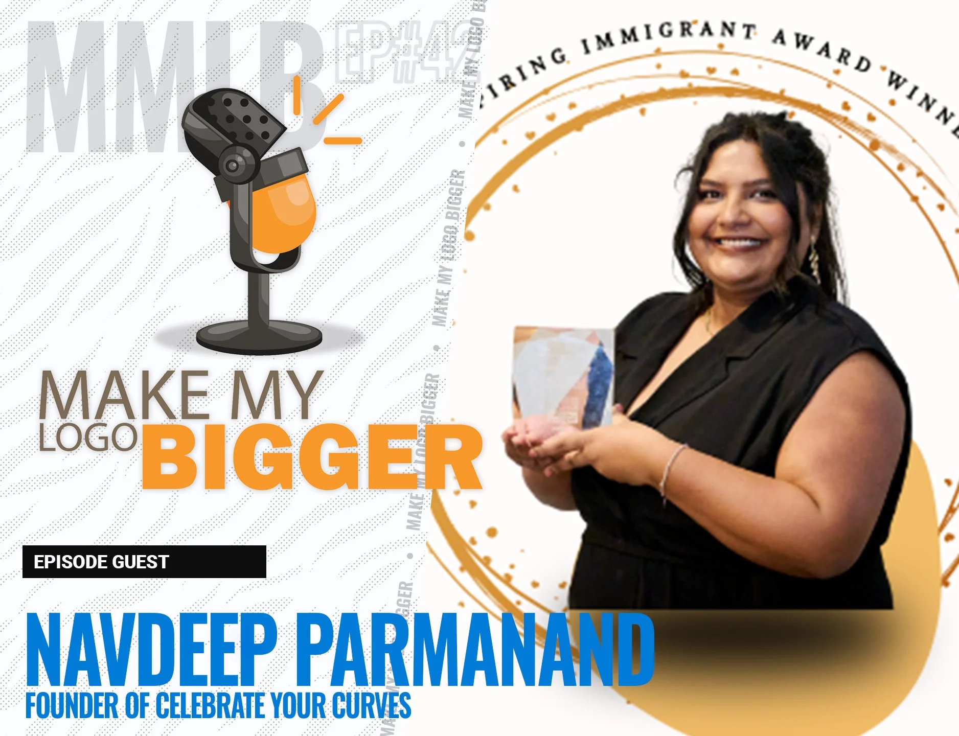 Make My Logo Bigger With Special Guest Navdeep Parmanand — Jive ...