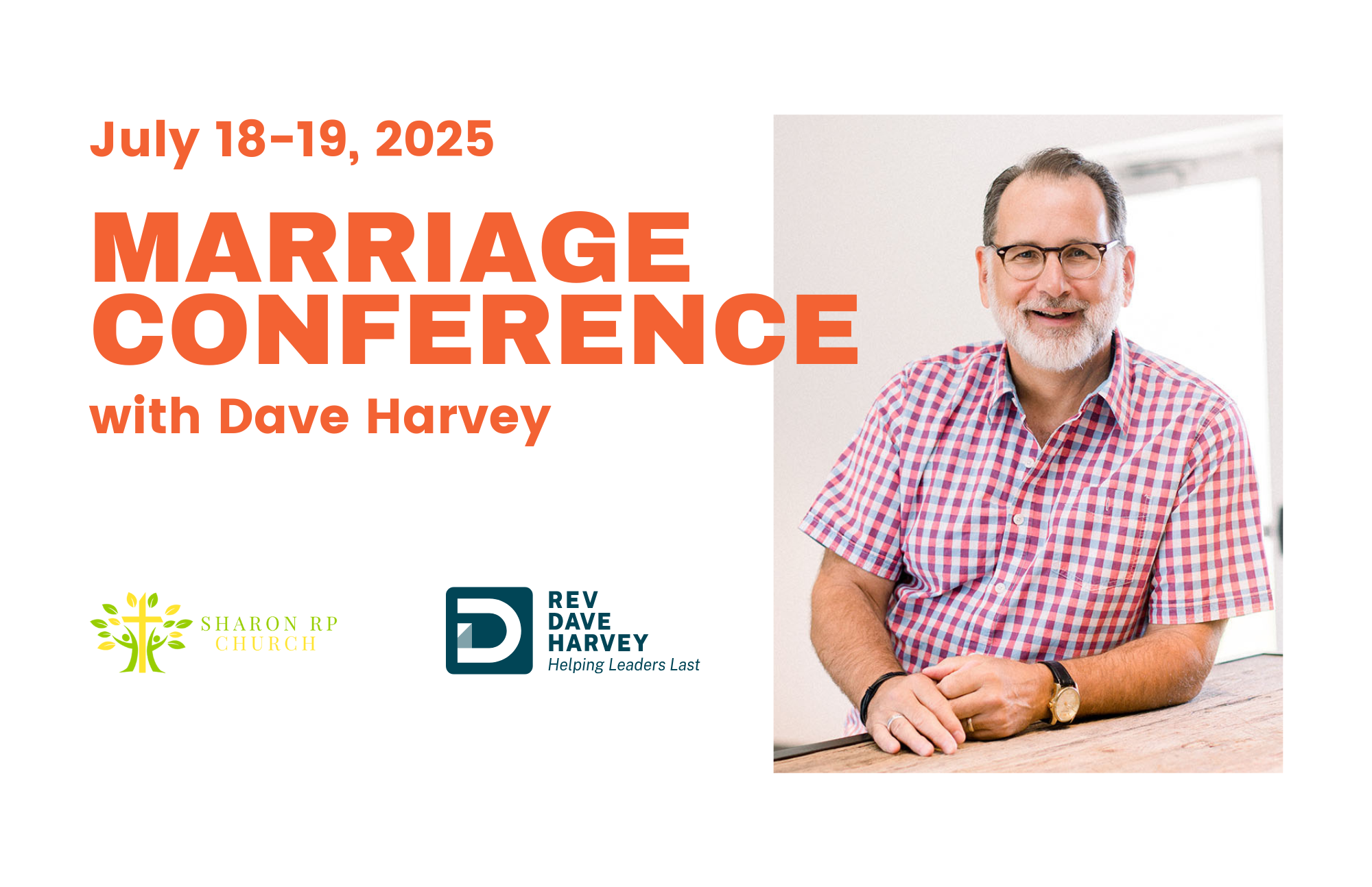 Marriage Conference with Dave Harvey — Sharon RP Church