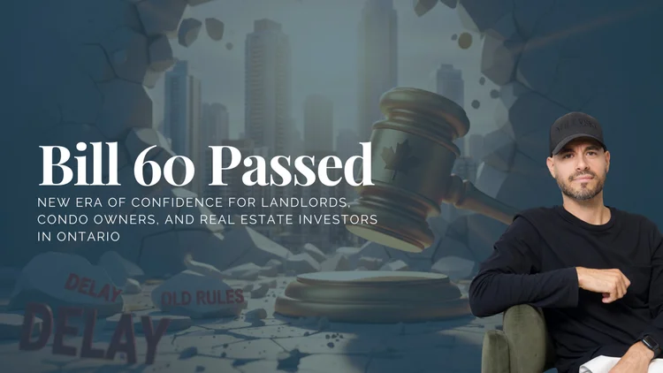 Bill 60 Passed: A New Era of Confidence for Landlords, Condo Owners ...