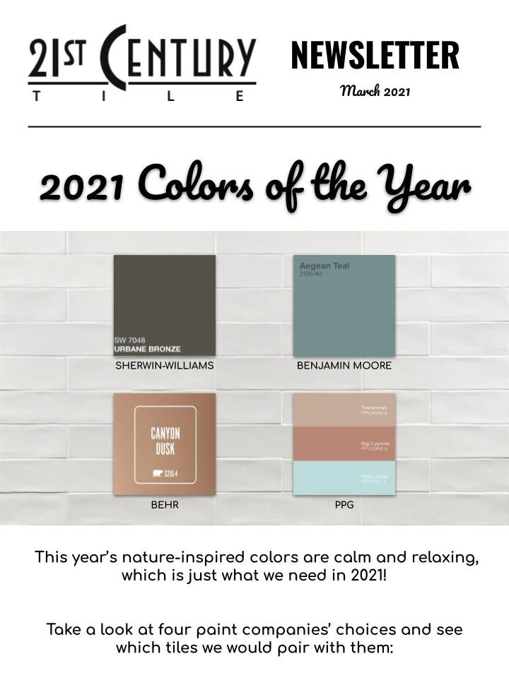 March 2021 Newsletter — 21st Century Tile