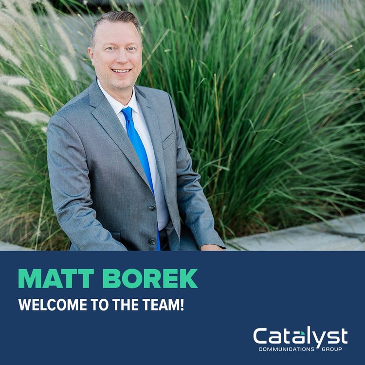 Catalyst Communications Group Adds Media Leader Matt Borek to Expanding ...