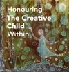 How to Honour your Creative Inner Child — MARGHANITA