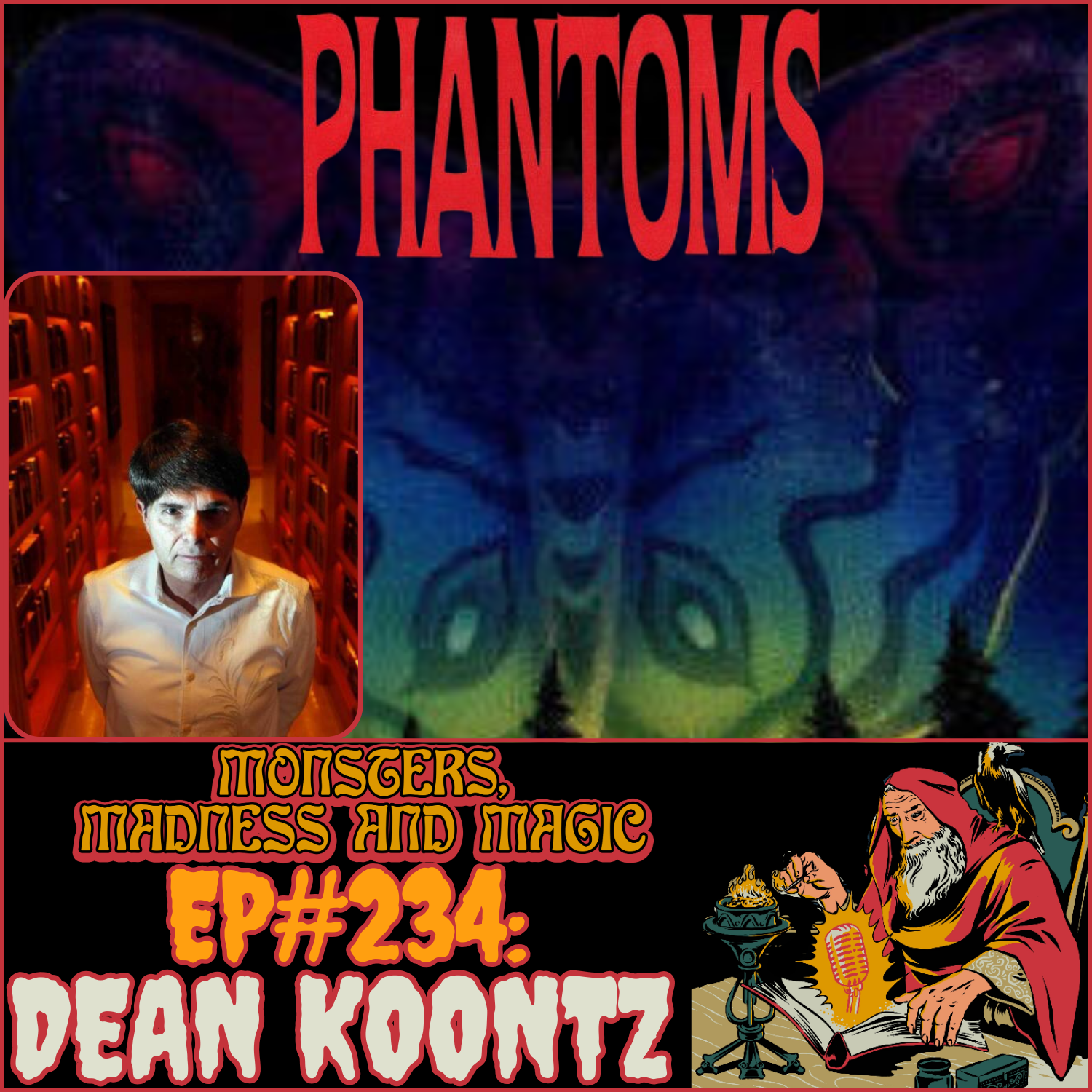 EP#234: On the Phantoms of Midnight- An Interview with Dean Koontz ...