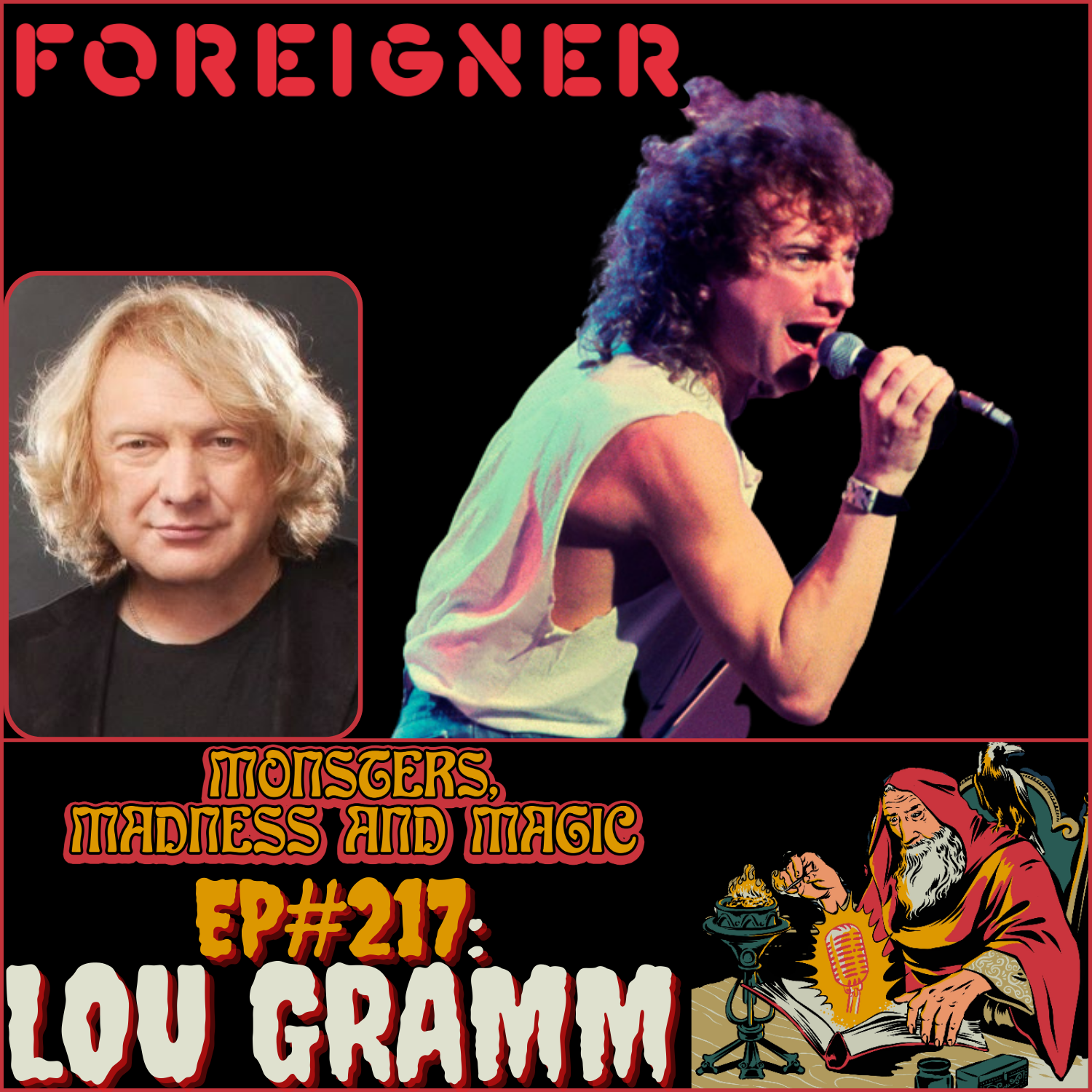 EP#217: Lost in the Shadows - An Interview with Lou Gramm — Monsters ...
