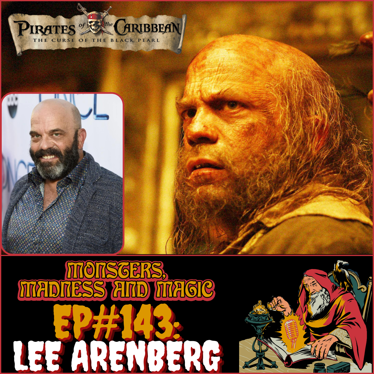 EP#143: Hoist the Colors - An Interview with Lee Arenberg — Monsters ...