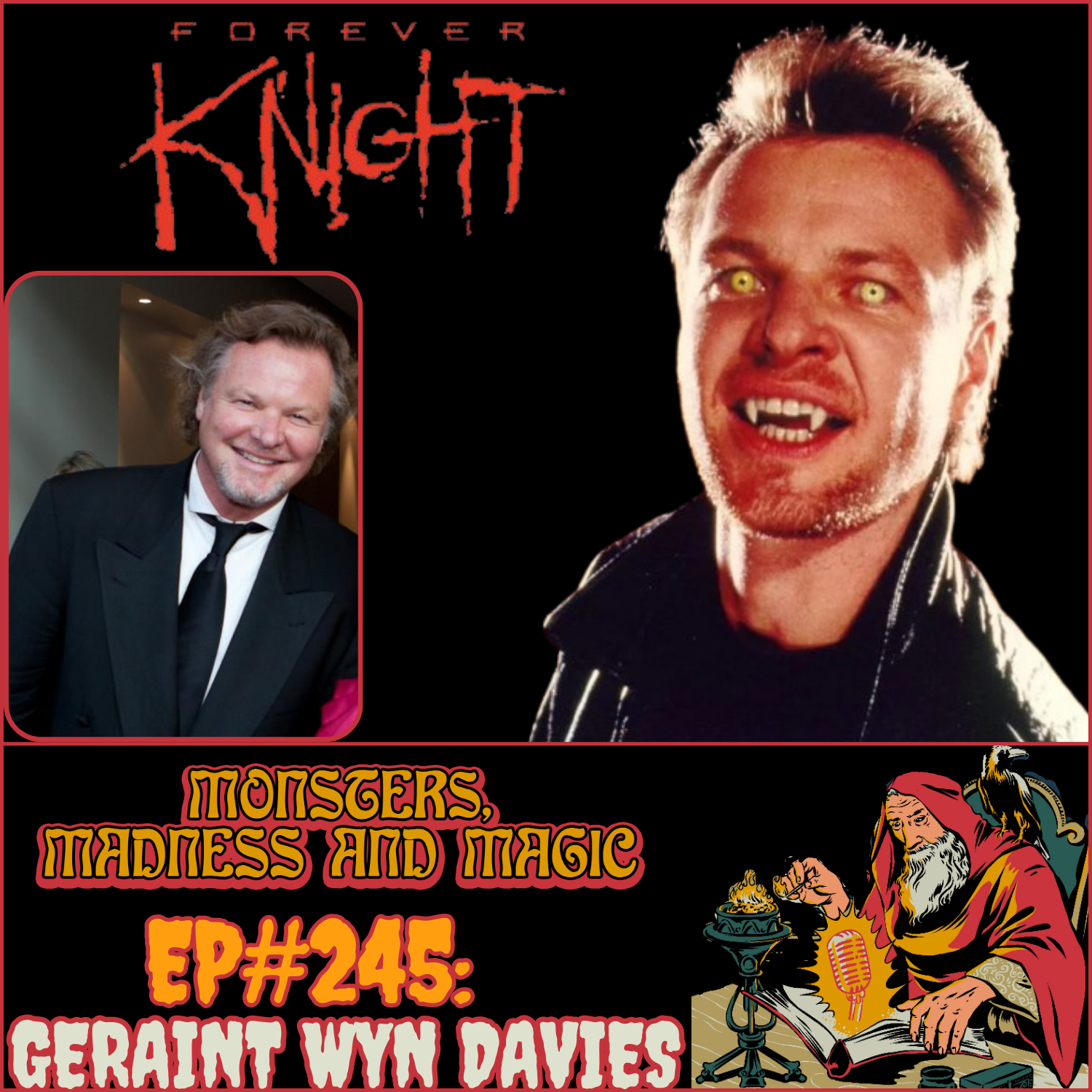 EP#245: Eternal Days and Forever Knights - An Interview with Geraint ...