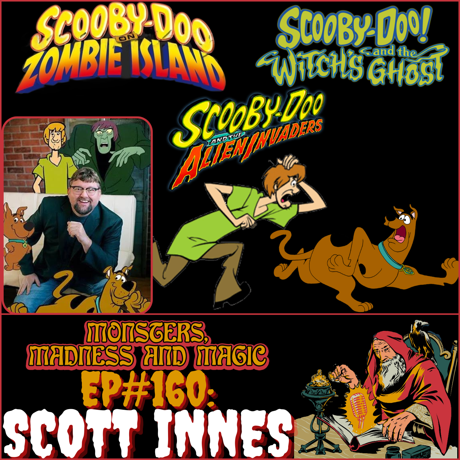 EP#160: Radio Shacks and Scooby Snacks - An Interview with Scott Innes ...