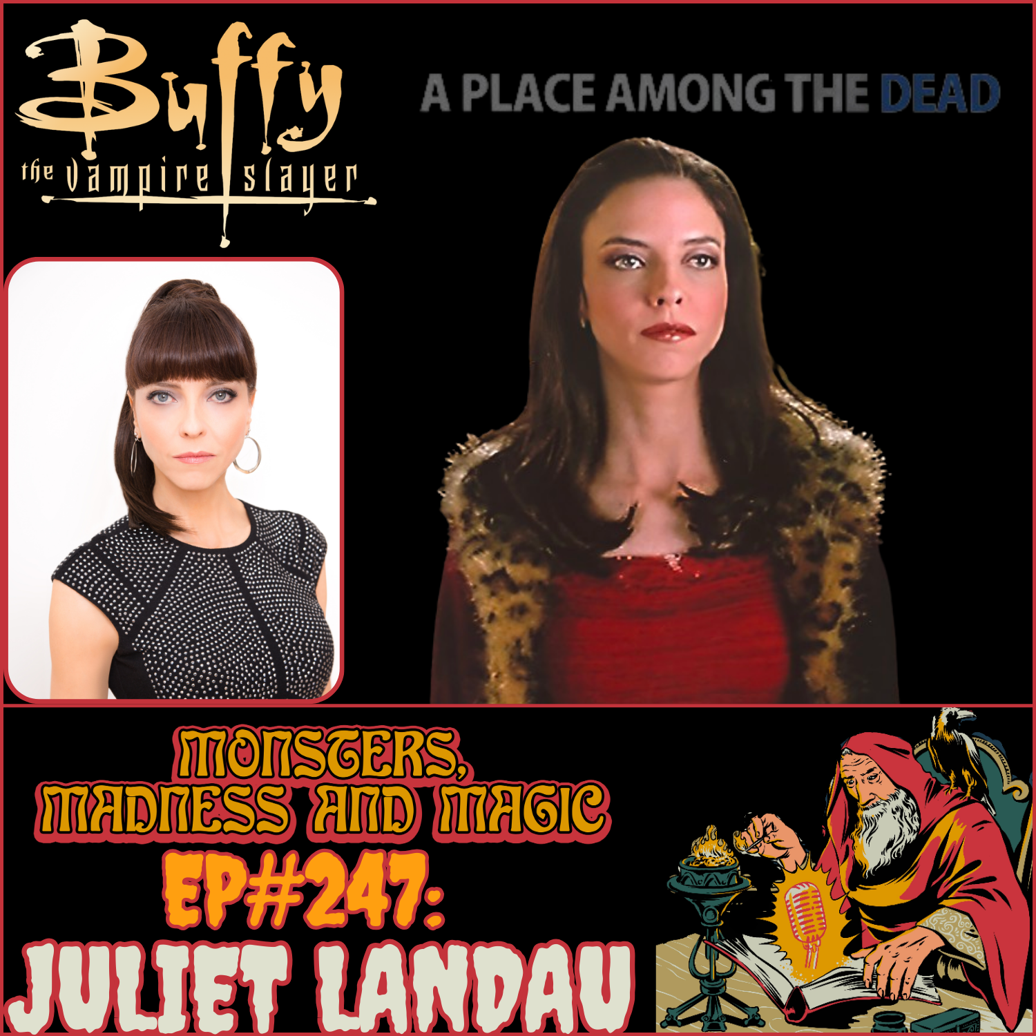 EP#247: A Place Among the Dead - An Interview with Juliet Landau ...