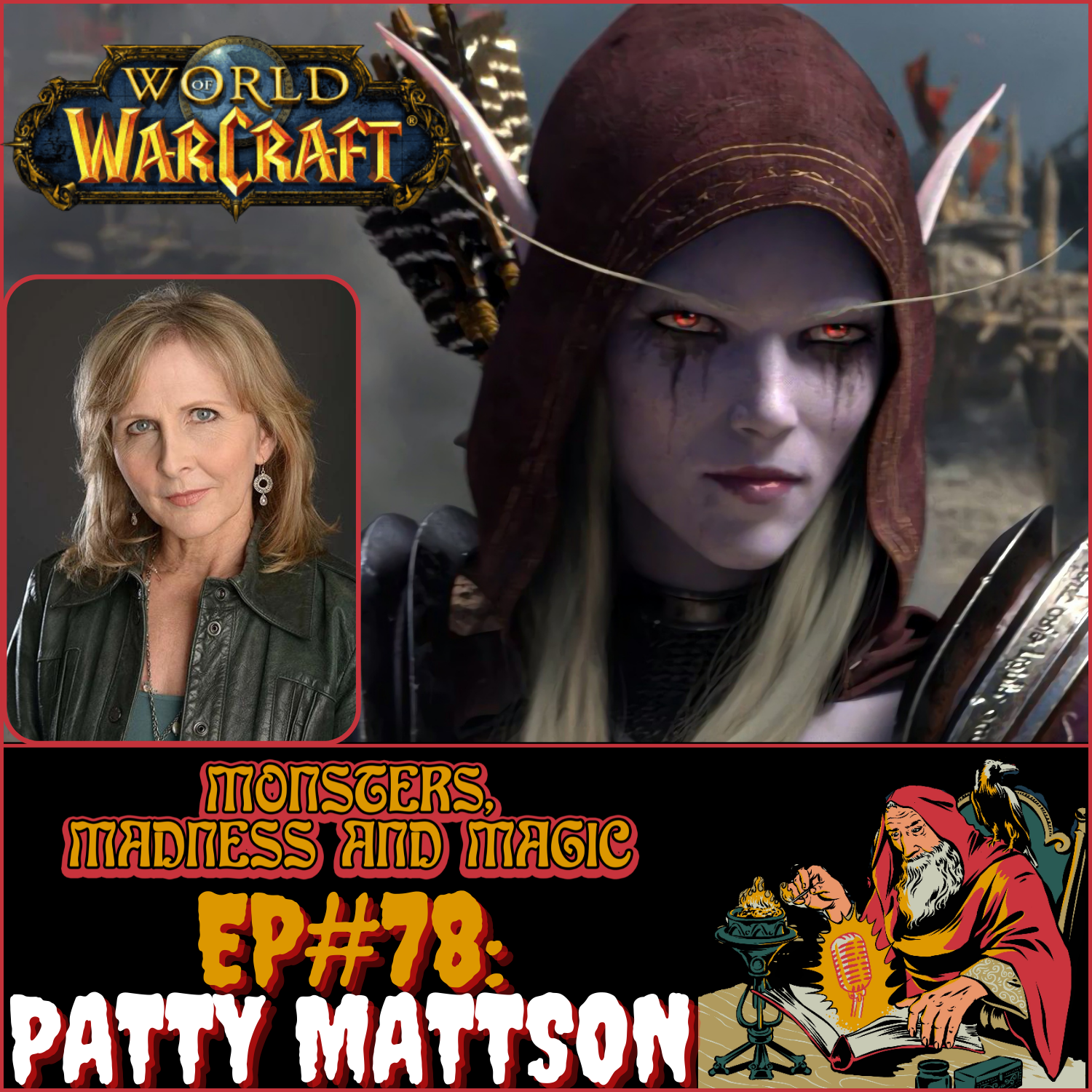 EP#78: For the Horde! An Interview with Patty Mattson — Monsters ...