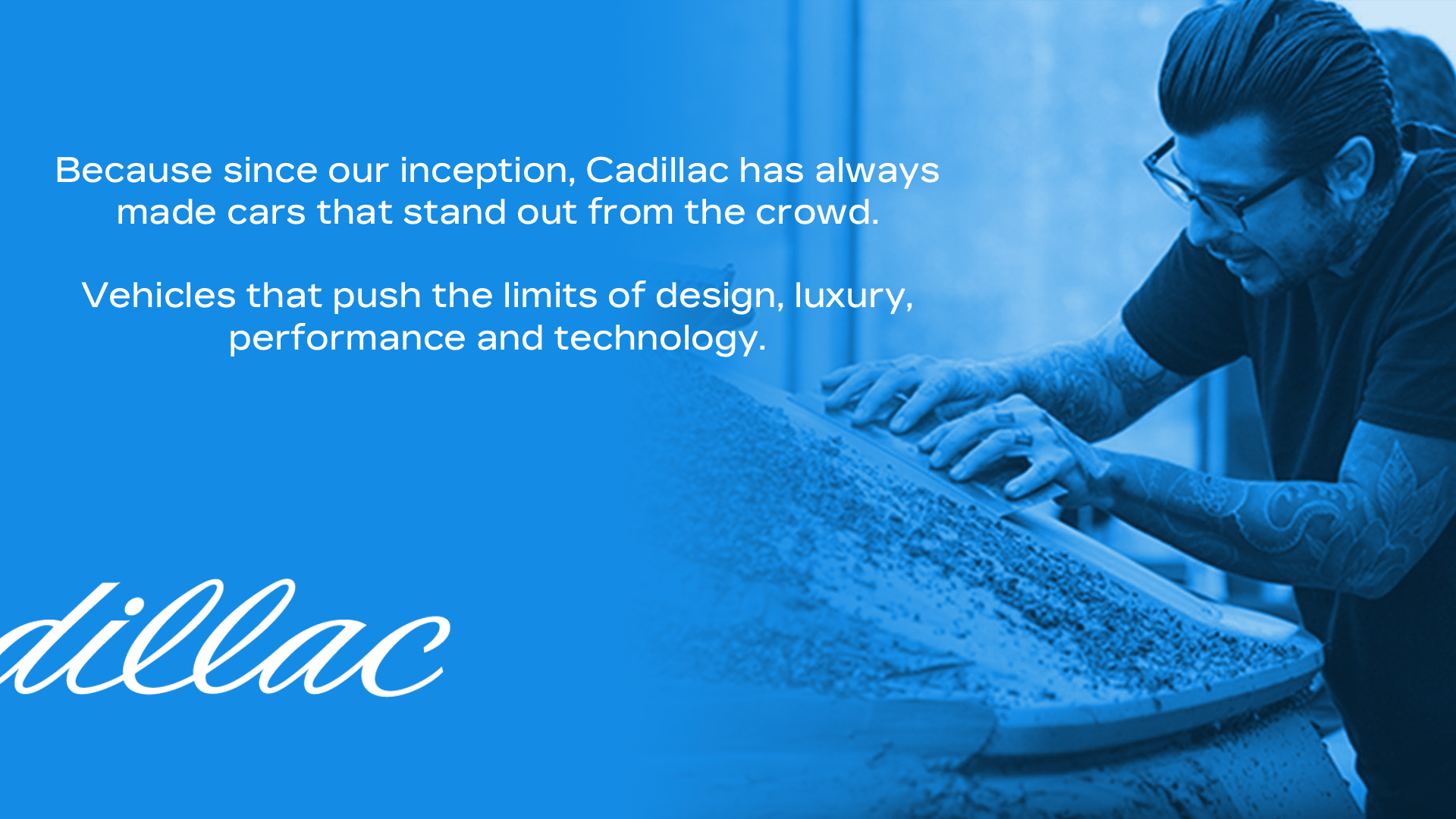 Cadillac Global Tagline: BE ICONIC — STEVE KERRY