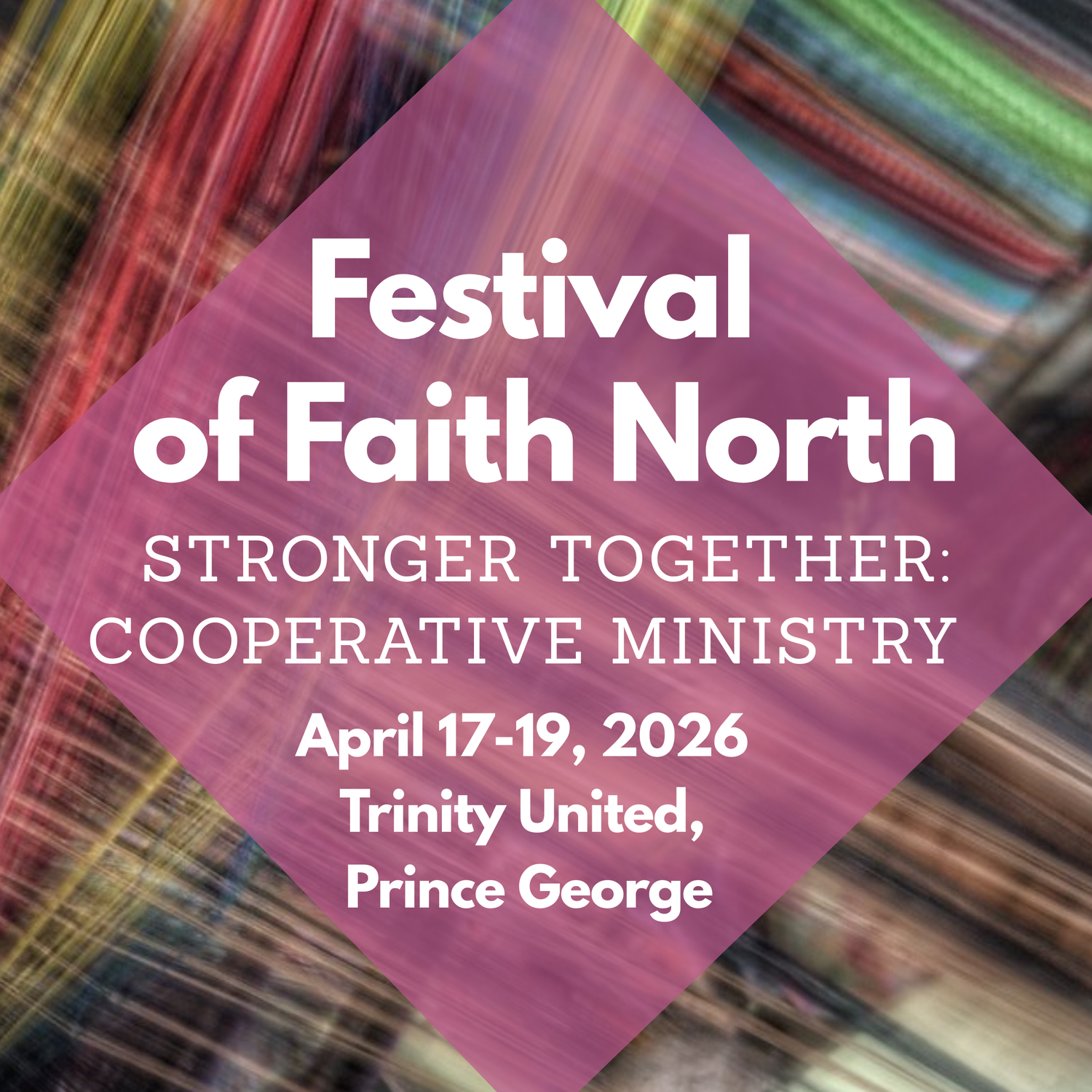 Festival of Faith North — LeaderSHIFT UCCan