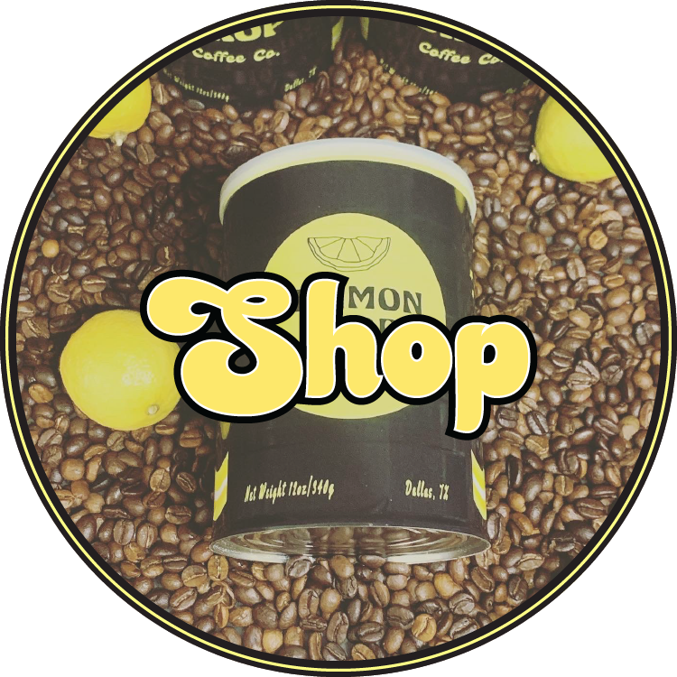 Lemmon Drop Coffee Co. | Funky-Fresh Coffee Roasters of Dallas