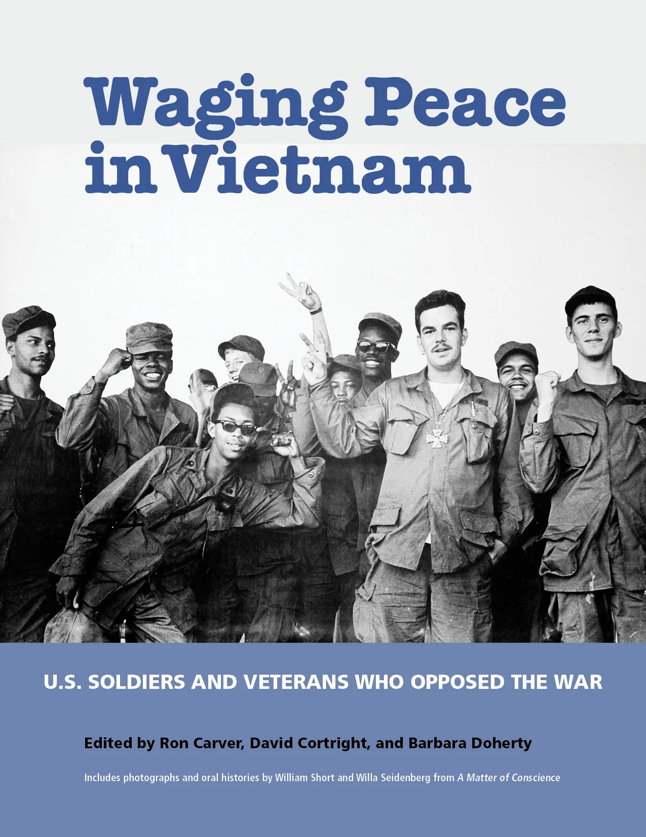 Waging Peace In Vietnam
