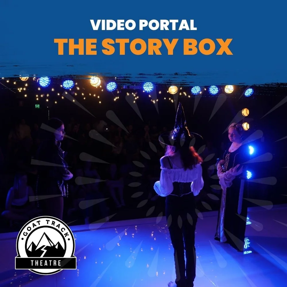VIDEO PORTAL — Goat Track Theatre