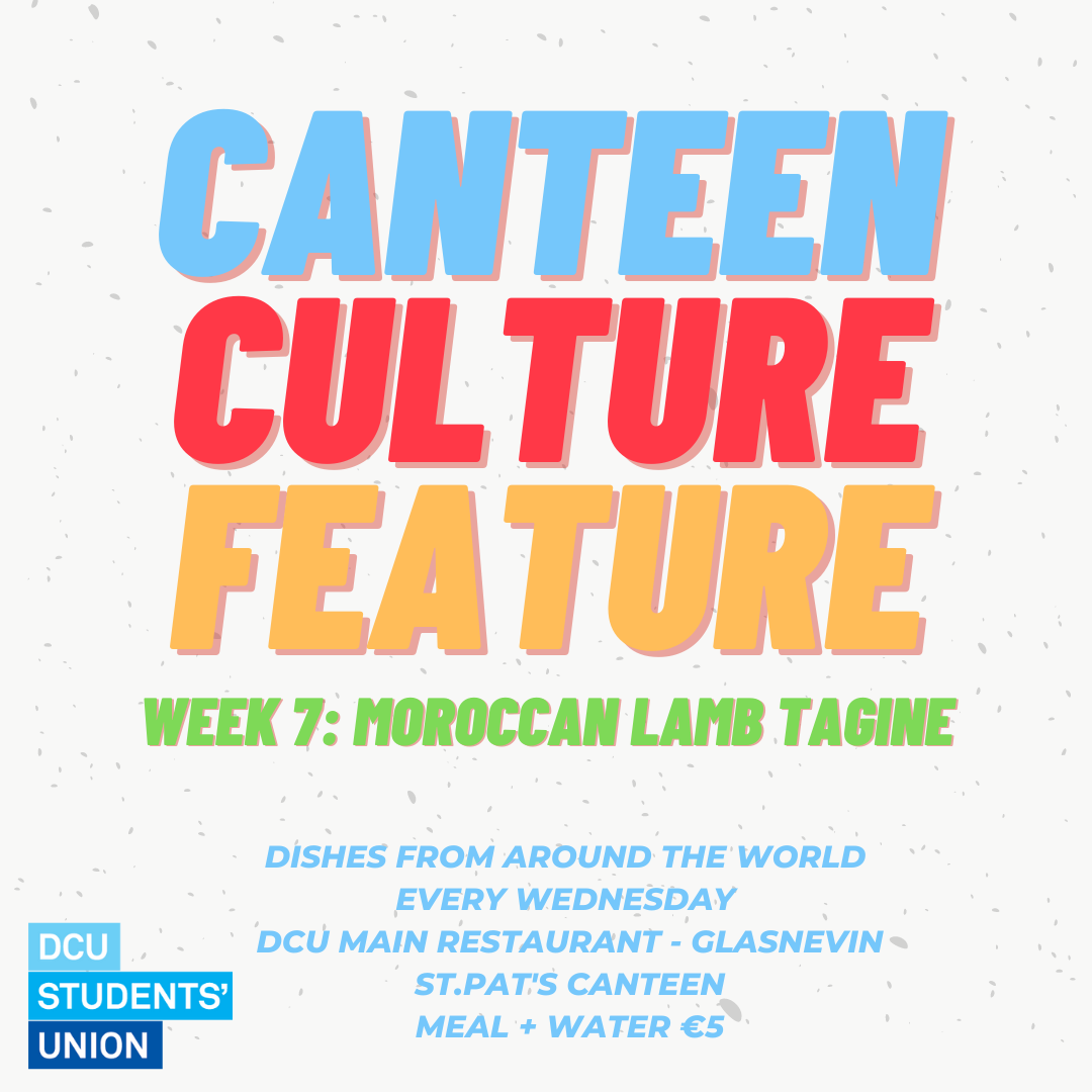 Canteen Culture Feature Week 7 DCU Office Of Student Life
