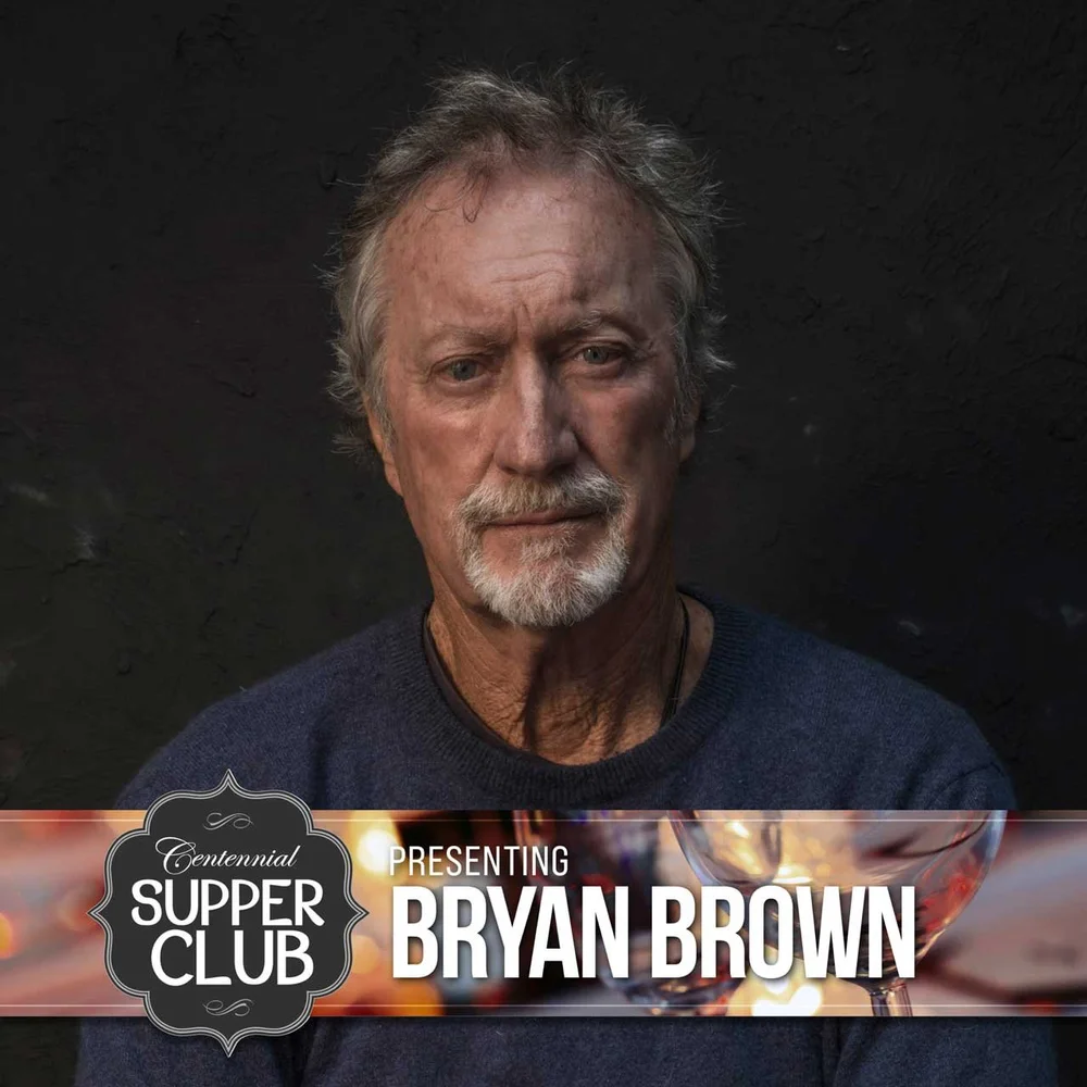 Supper Club : Bryan Brown | Centennial Vineyards Restaurant