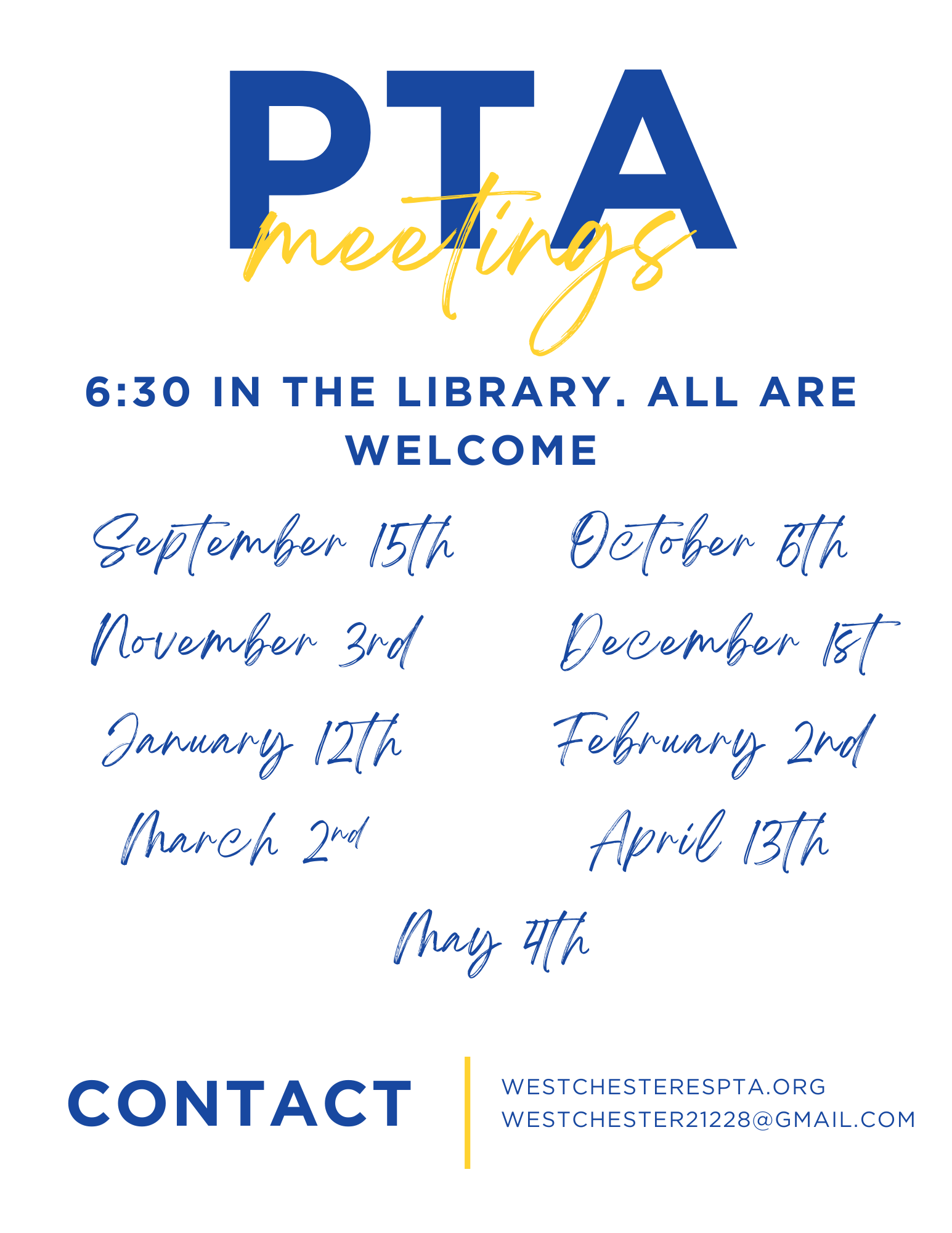 Meeting Information — Westchester Elementary PTA