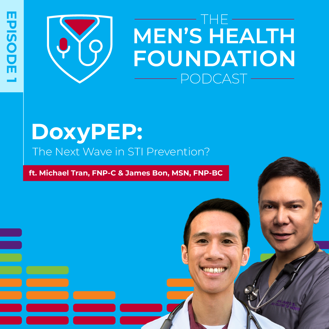 The Men's Health Foundation Podcast — Men's Health Foundation
