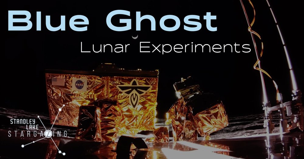 Blue Ghost - Lunar Experiments — Standley Lake Stargazing