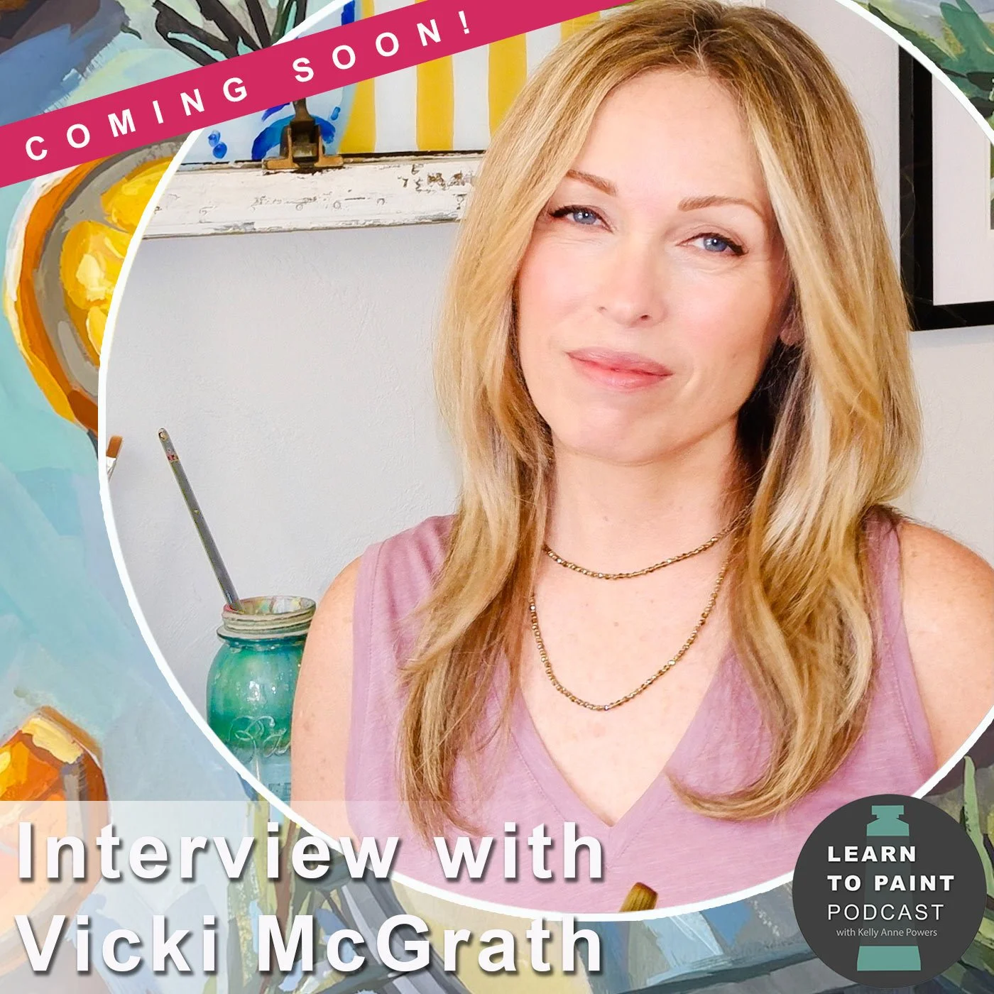 How to Paint More: Three Daily Painters Give Advice — Learn to Paint Podcast