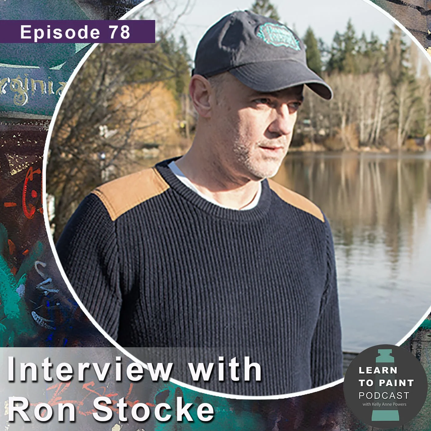Ep.78 with Ron Stocke — Learn to Paint Podcast