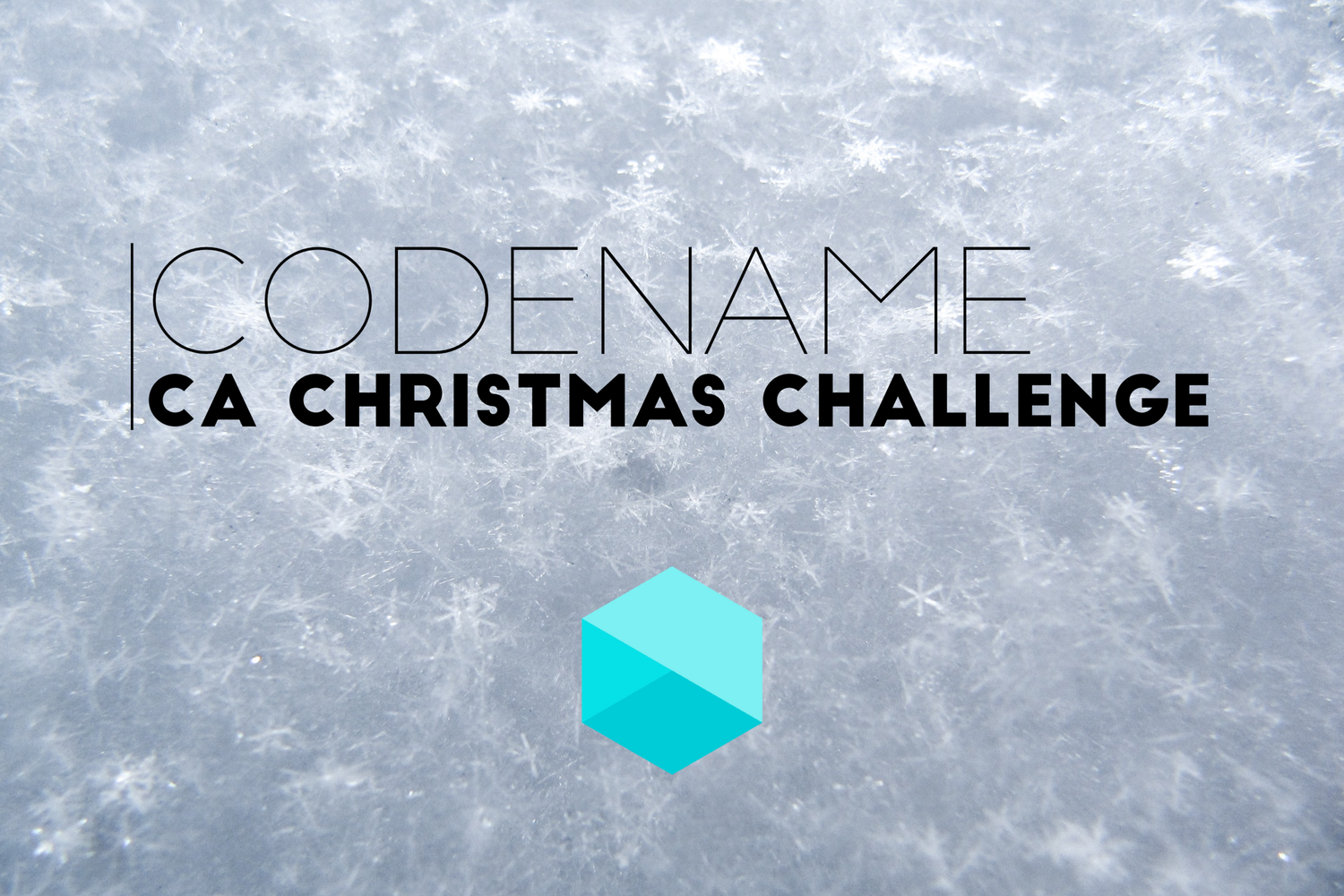 CODENAME California Christmas Challenge — National Institute For ...