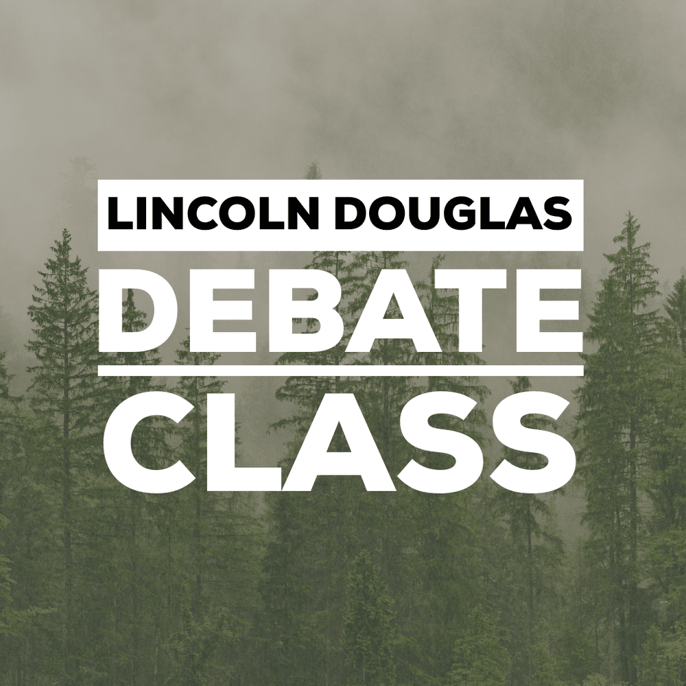 Advanced Lincoln Douglas Debate — National Institute For Homeschool Debate