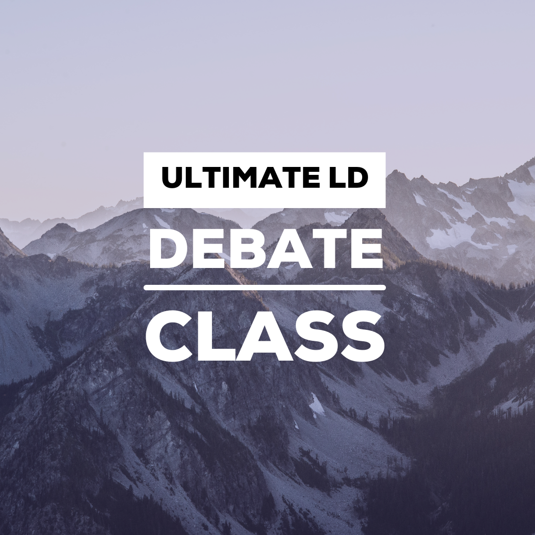Ultimate LD Debate Class — National Institute For Homeschool Debate