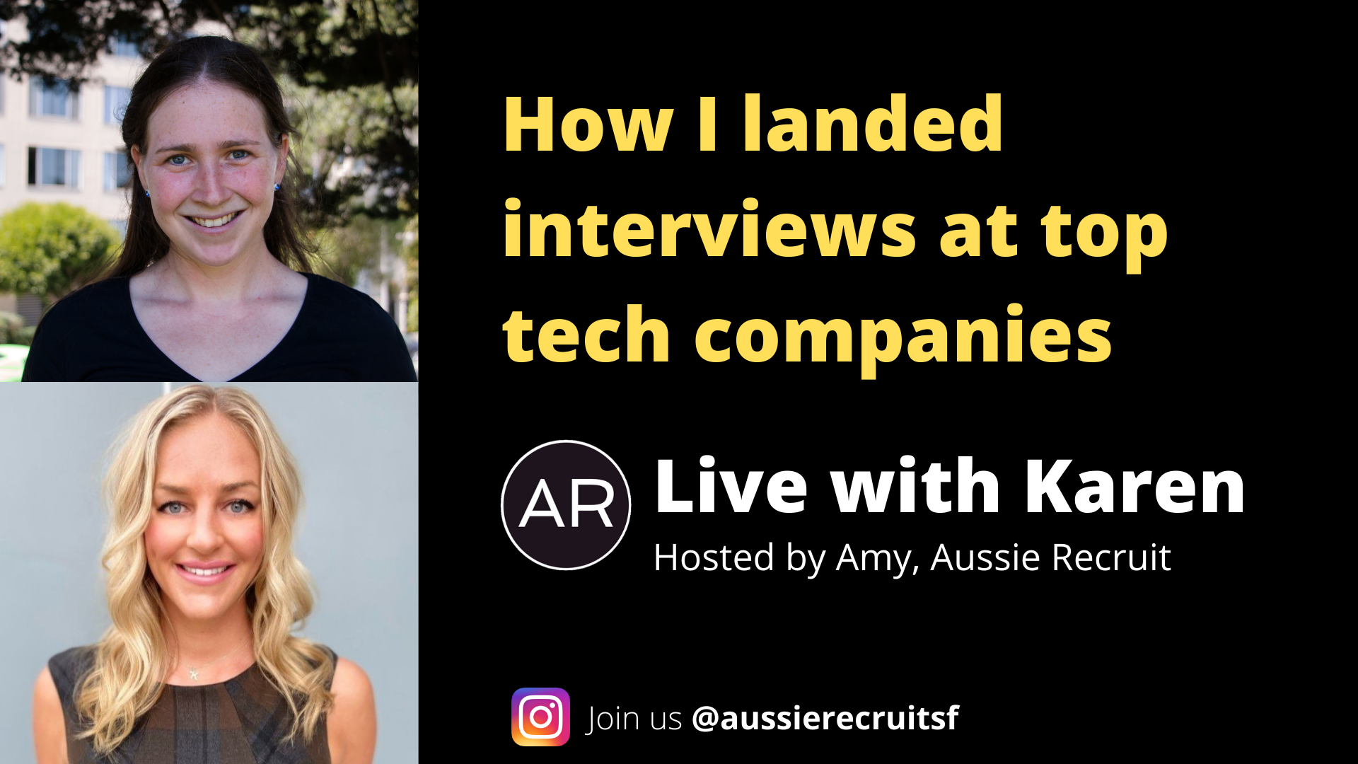 Live with Karen: How I landed interviews at top tech companies — Aussie ...
