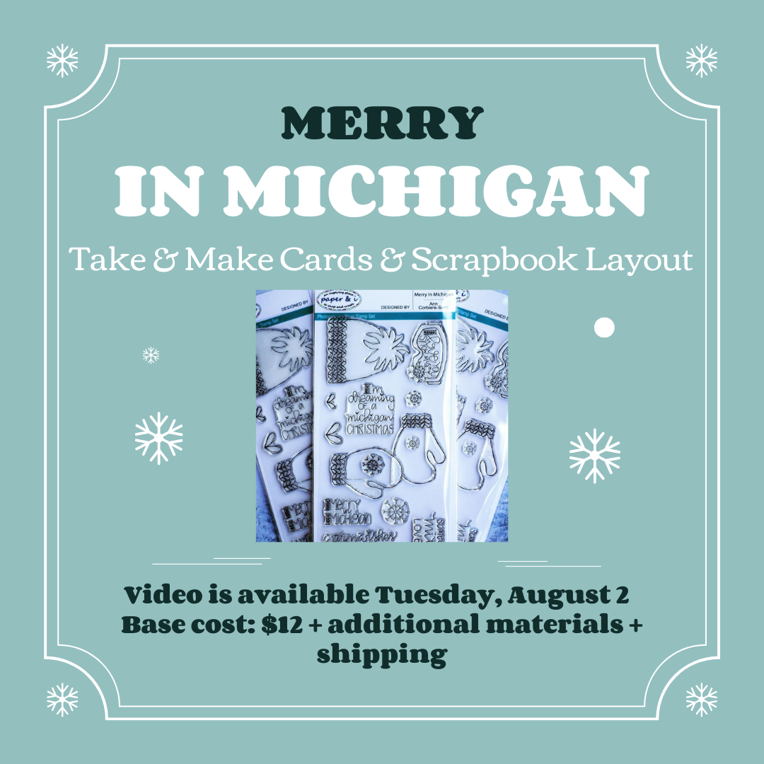 Merry in Michigan Cards and Scrapbook Layout — paper & i