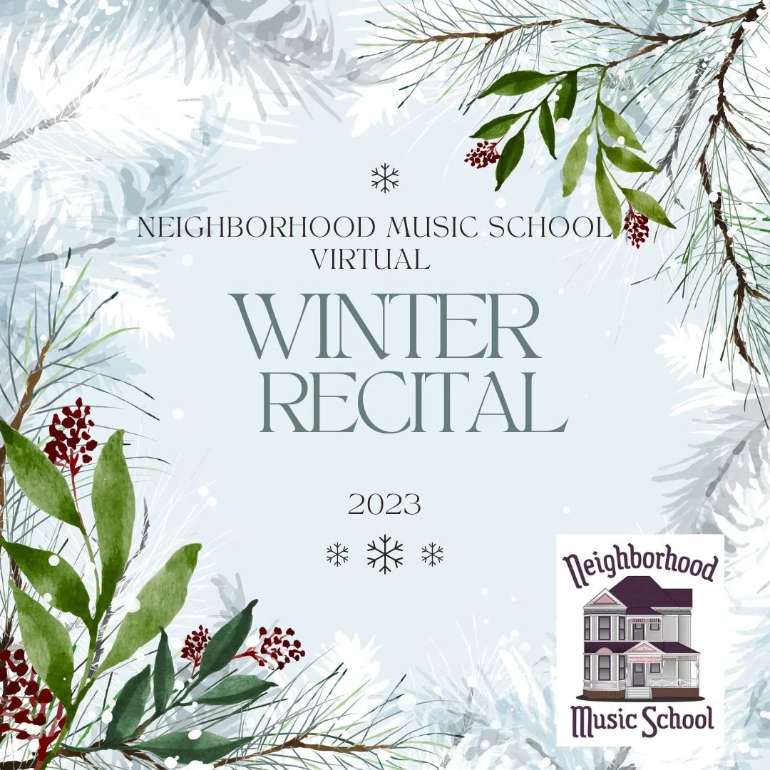 Winter Recital 2023 — Neighborhood Music School