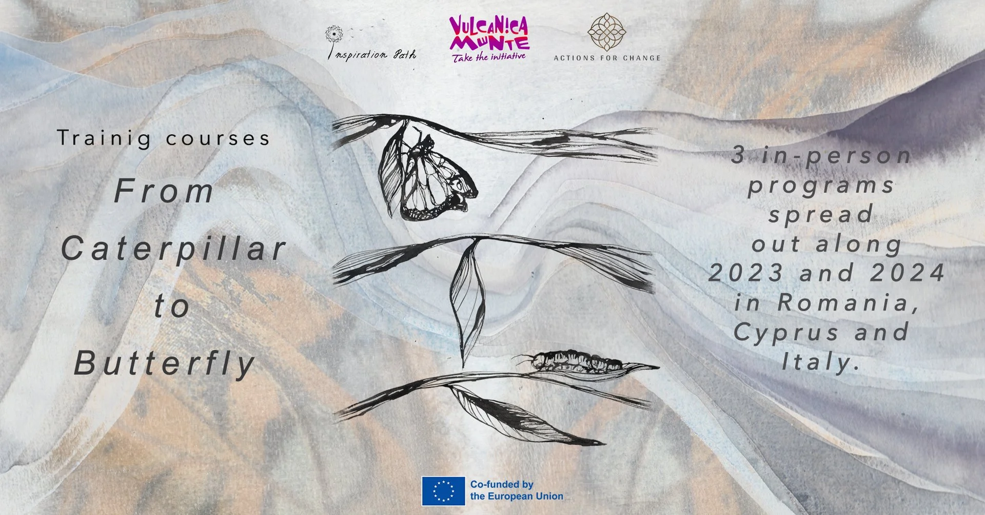 Training courses: 'From Caterpillar to Butterfly' — Eleni Michail