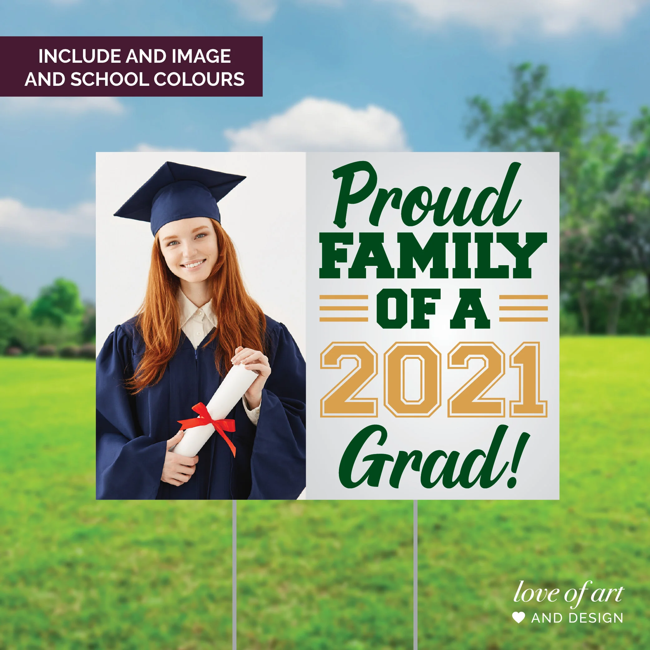 Graduation Lawn Signs — Love of Art and Design