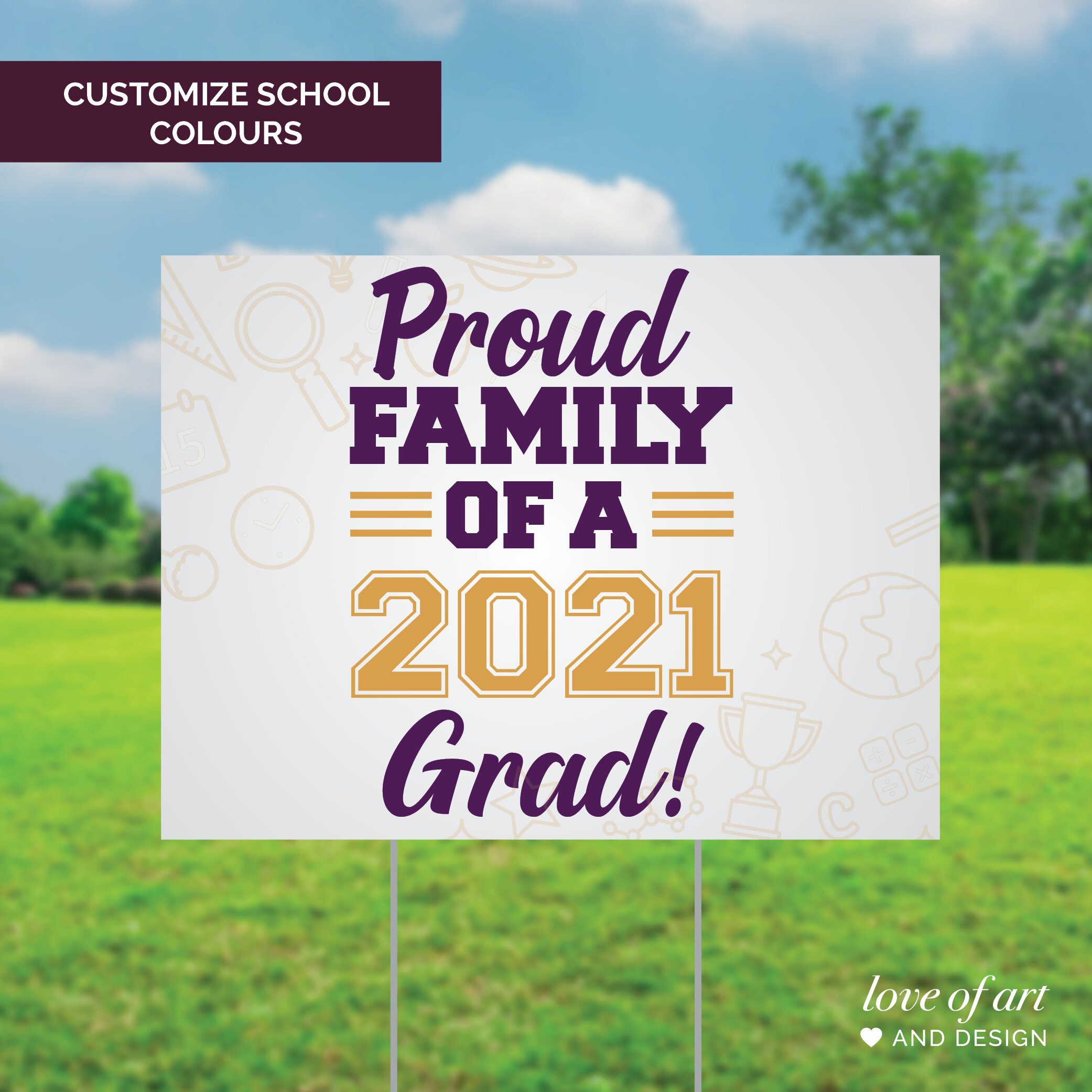 Graduation Lawn Signs — Love of Art and Design