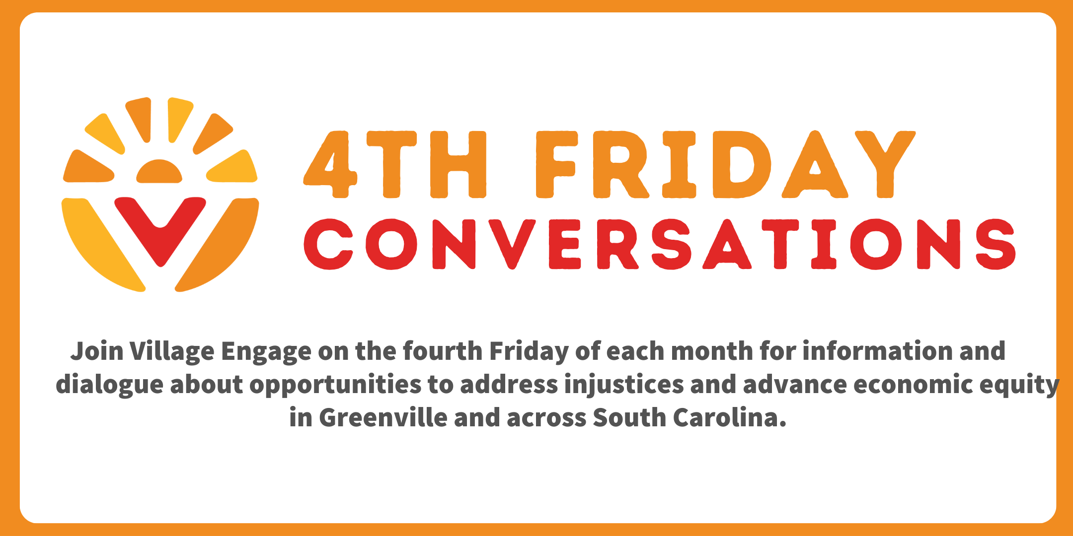Fourth Friday Conversations — Village Engage
