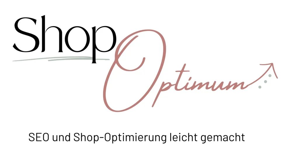 Shop Optimum - SEO-Optimierung für Handmade Shops — Dein Handmade Business
