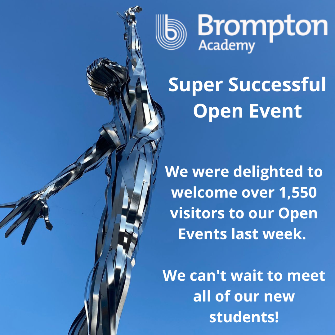 Super Successful Open Event — Brompton Academy
