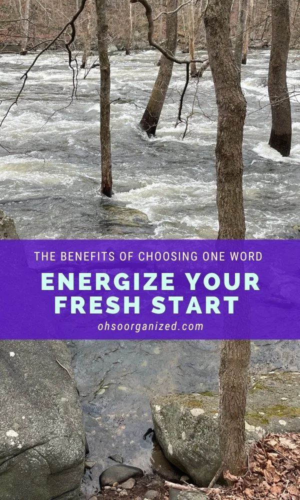 How Choosing a Word of the Year Will Energize Your Fresh Start — Oh, So Organized