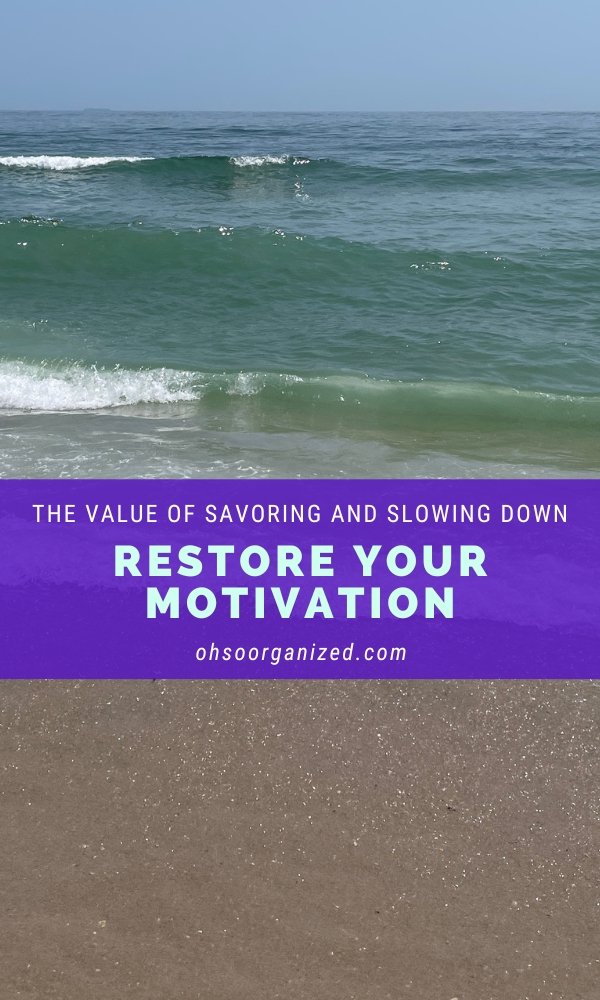 What's the Value of Savoring Life and Slowing Down to Restore Your ...