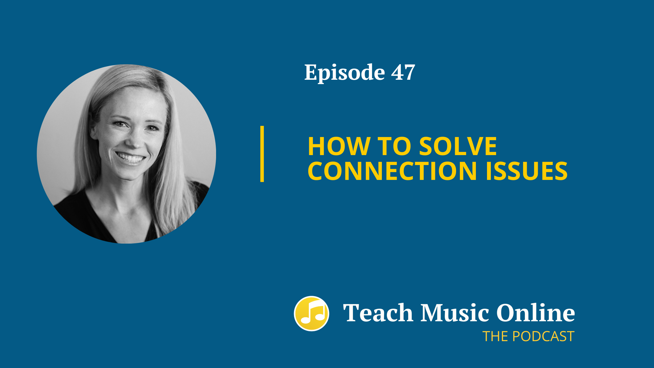 How to Solve Connection Issues! — Teach Music Online