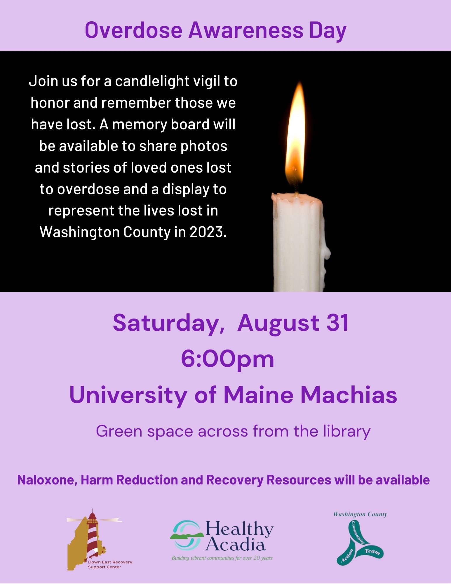 Overdose Awareness Day Candlelight Vigil to be Held in Machias ... Overdose Awareness Day Candlelight Vigil to be Held in Machias ...