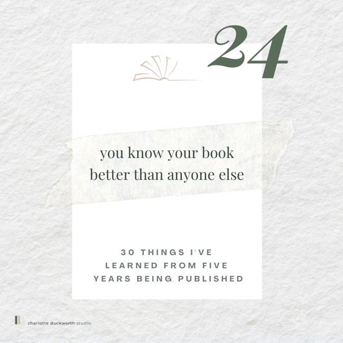 30 things I've learnt from 5 years being published: no 24 – you know ...