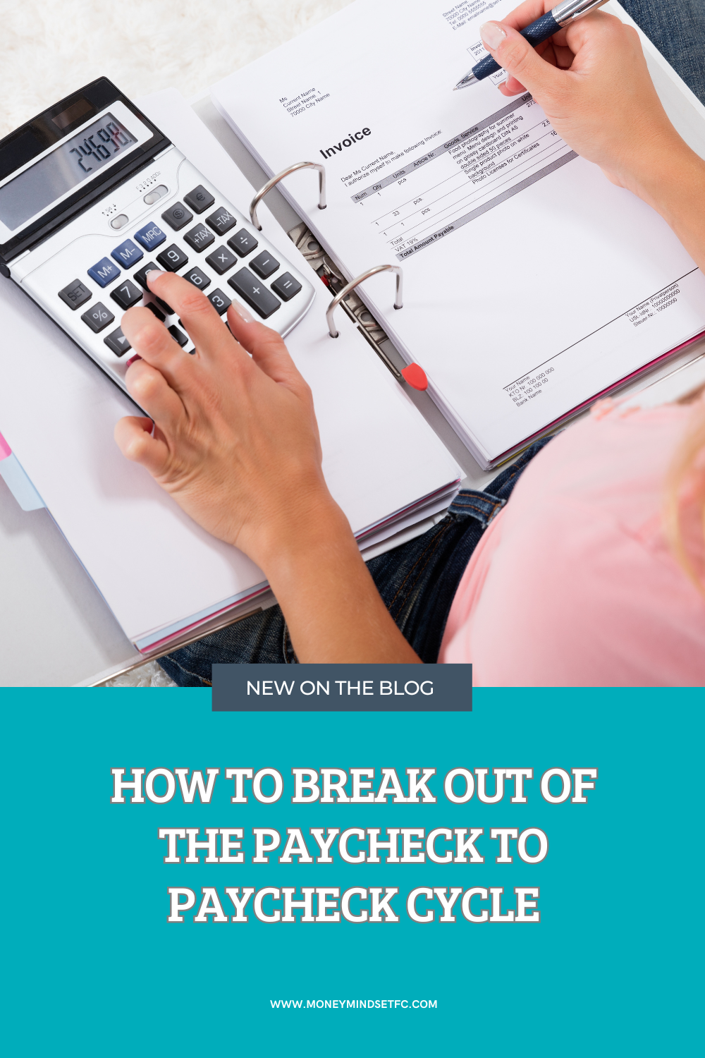 How to Break Out Of the Paycheck to Paycheck Cycle — Money Mindset ...
