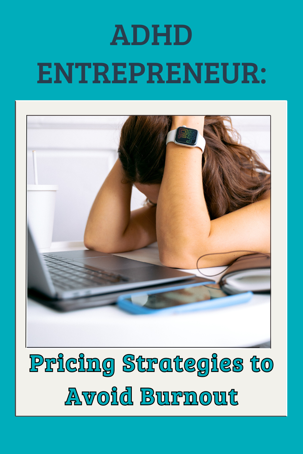 The ADHD Entrepreneur: How to Find the Business for You — Money Mindset Financial Coaching