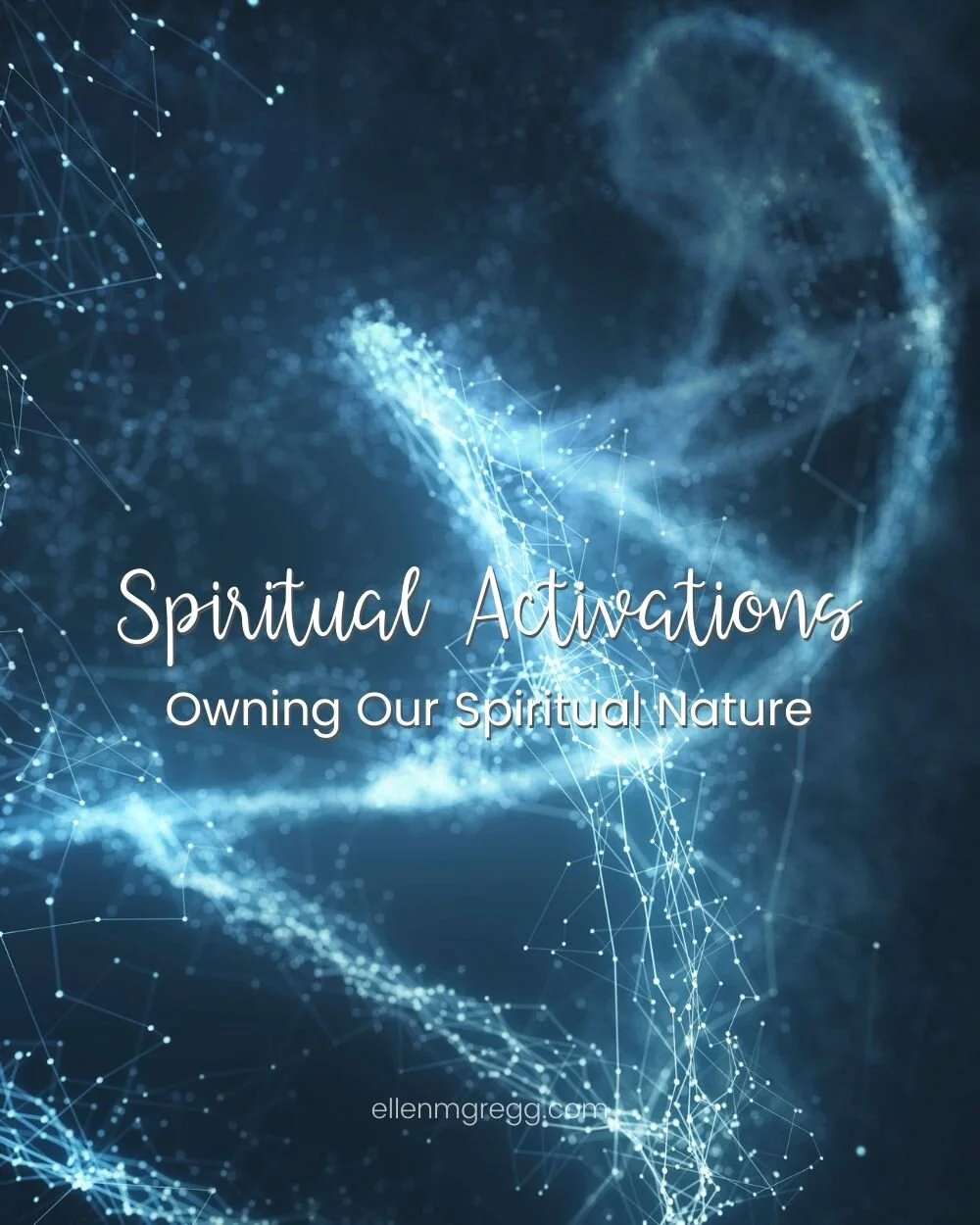 Start Here — Ellen M. Gregg - Channeled Guidance & Healing