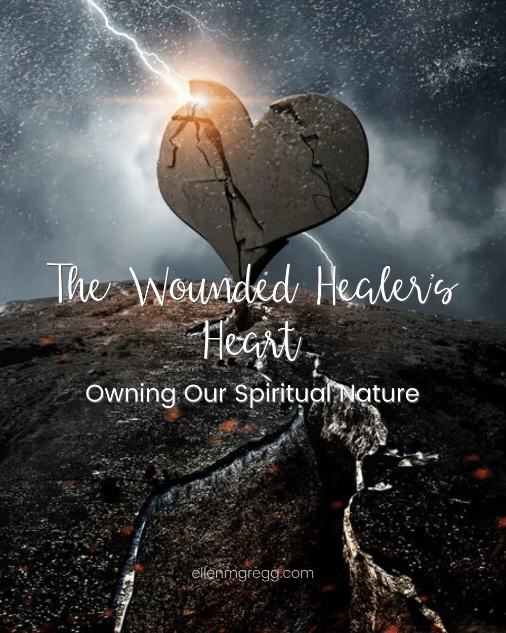 The Wounded Healer's Heart — Ellen M. Gregg - Channeled Guidance & Healing
